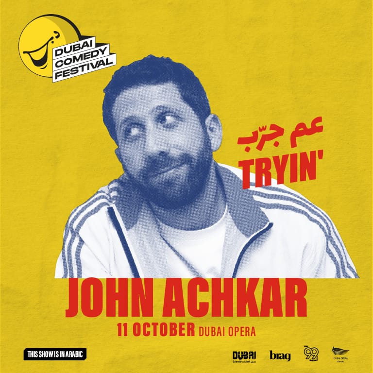 John Achkar Live at Dubai Comedy Festival 2025 Shows and Theatrical ...